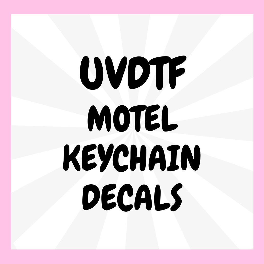 UVDTF MOTEL KEYCHAIN DECALS – C&A Custom Creations LLC